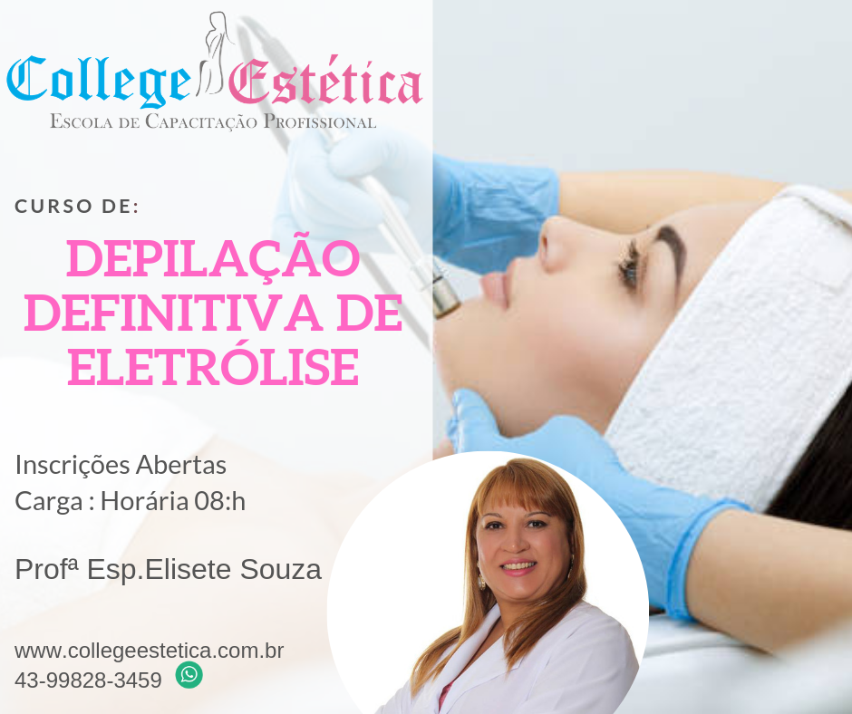 Curso De EstÉtica DepilaÇÃo Definitiva Com EletrÓlise IndicaÇÃo Para