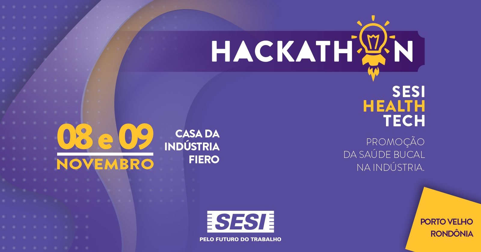 HACKATHON - SESI HEALTH TECH em Porto Velho - Sympla