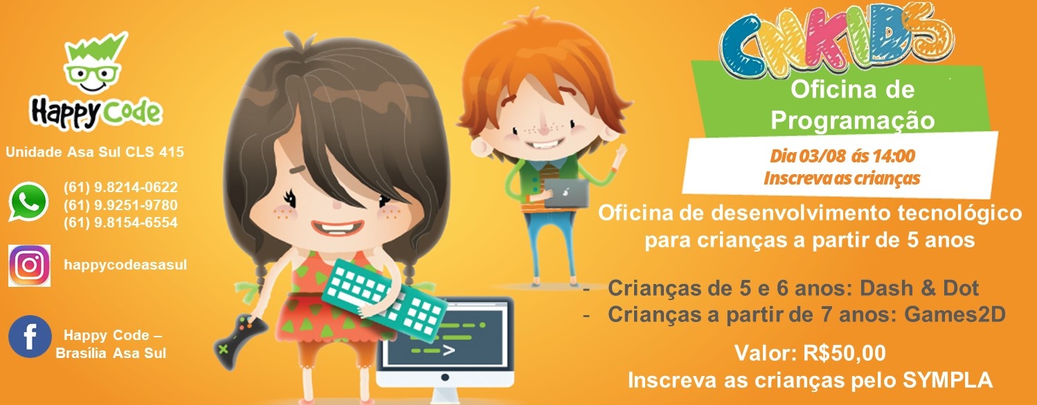 Oficina de Programação para crianças CN Kids & Happy Code Asa Sul em ...