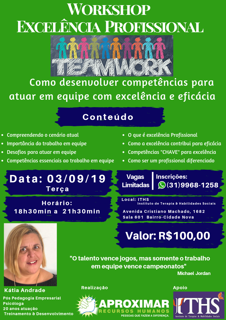 Workshop Excelência Profissional - Como atuar com excelência & eficácia ...